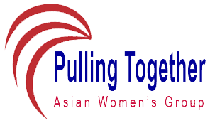 Pulling Together Asian Women's Group – We offer a wide range of weekly ...